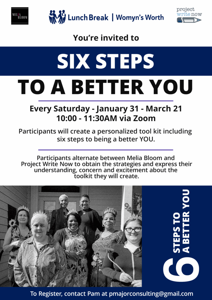 Womyn's Worth 6 Steps to a Better You | Lunch Break